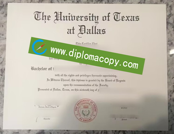 How Much Buy University of Texas at Dallas Fake Diploma? - Buy Fake ...