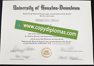 Where to Get University of Houston–Downtown Degree? - Buy Fake Diplomas ...